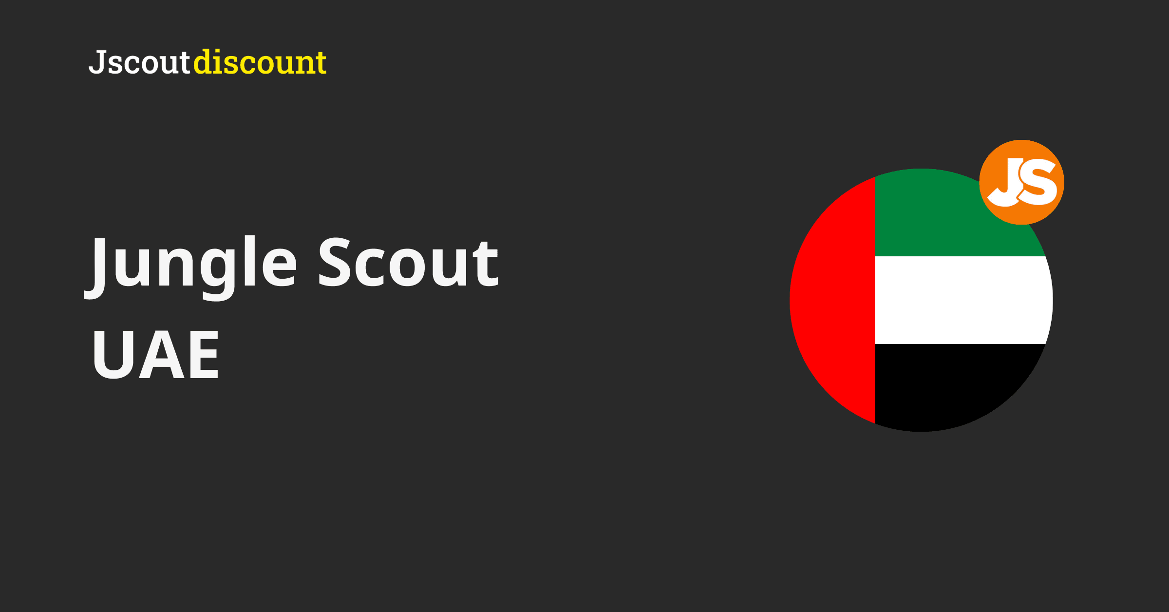 Does Jungle Scout Work In The UAE?